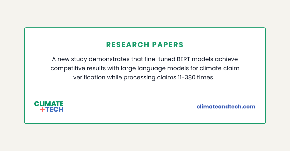 Efficient Climate Claim Verification: Fine-Tuned BERT Models vs LLMs ...